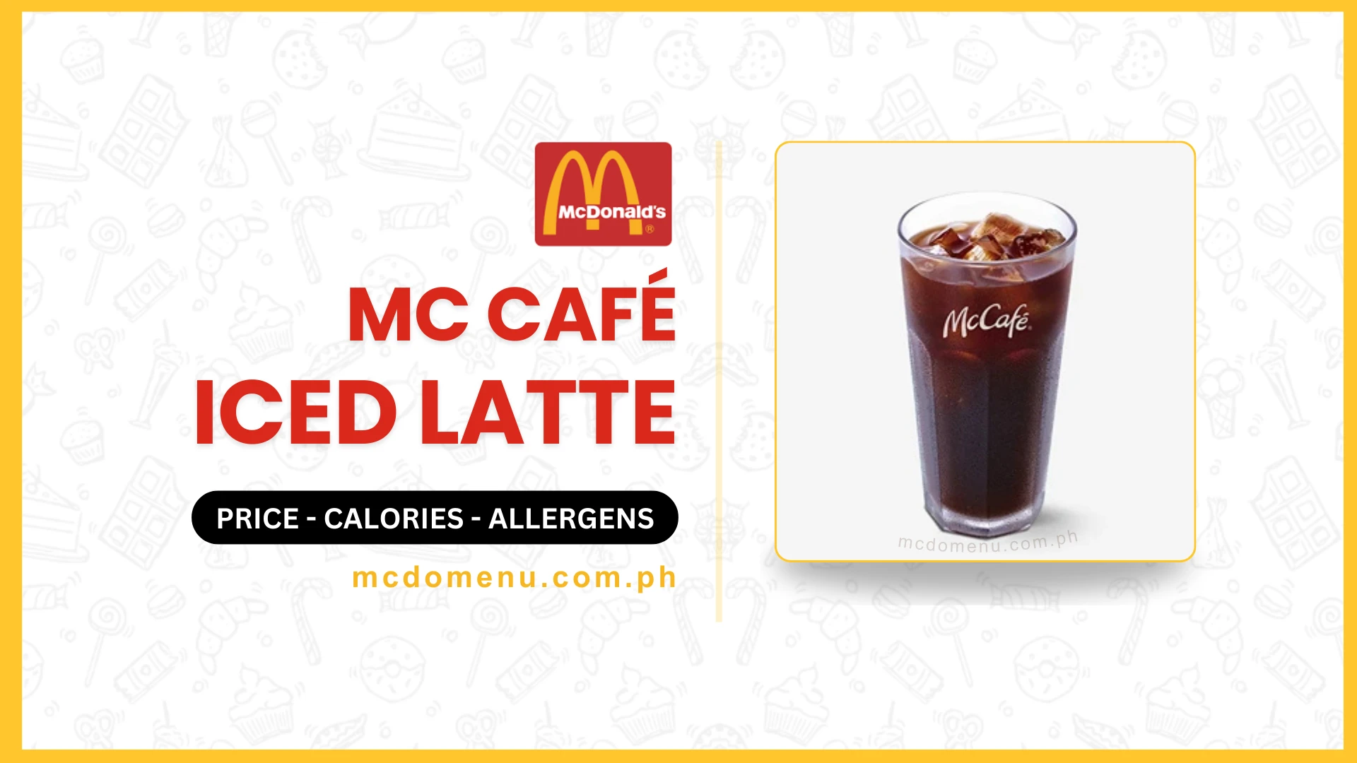 McDonald’s McCafé Iced Latte (Price, Calories, Allergens)